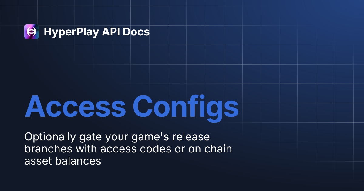 Access Configs | HyperPlay API Docs